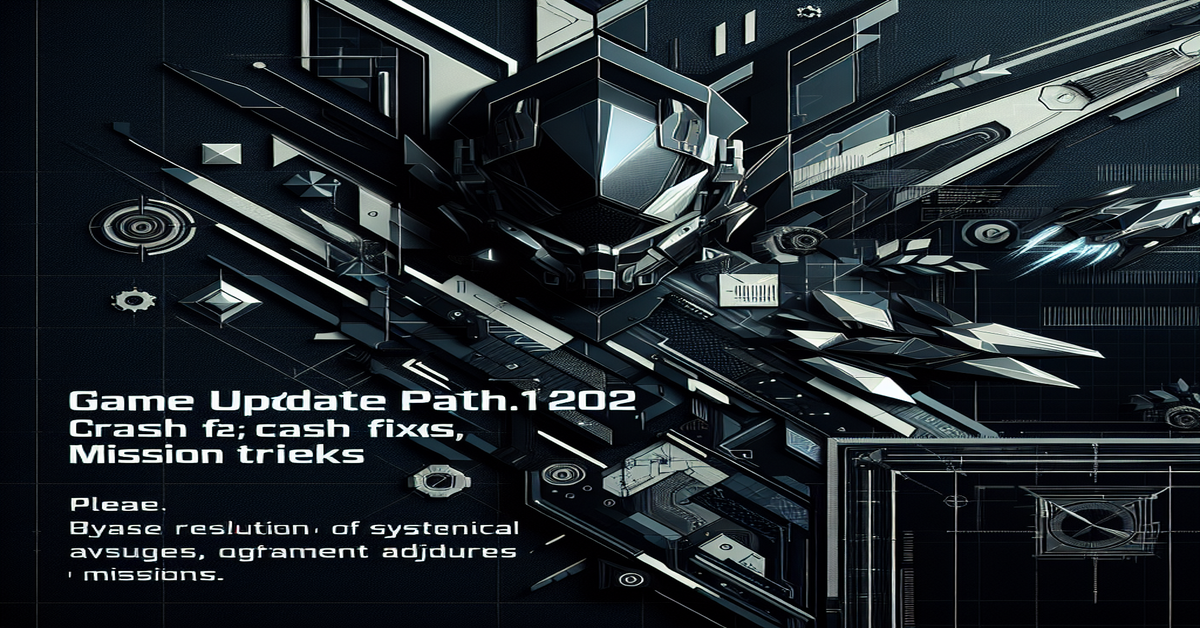 Game Update Patch 1.001.202: Crash Fixes, Mission Tweaks - Gaming ...